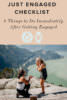 Our "Just Engaged" Checklist: What to Do Immediately After Getting ...