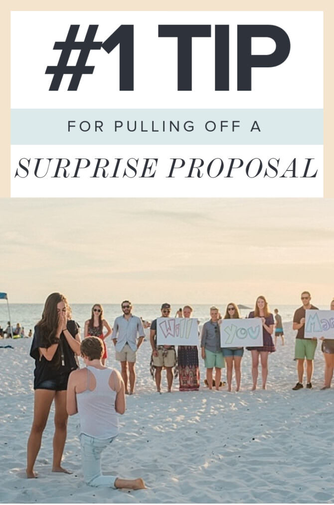 My #1 Tip for Pulling Off a Surprise Proposal – Love Inc. Mag